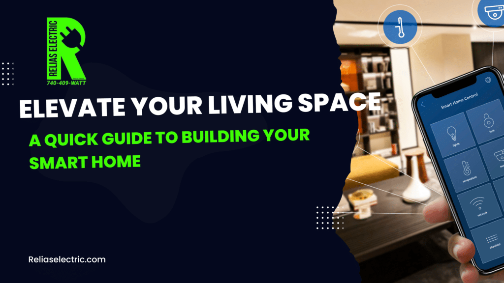 Elevate Your Living Space: A Quick Guide to Building Your Smart Home ...
